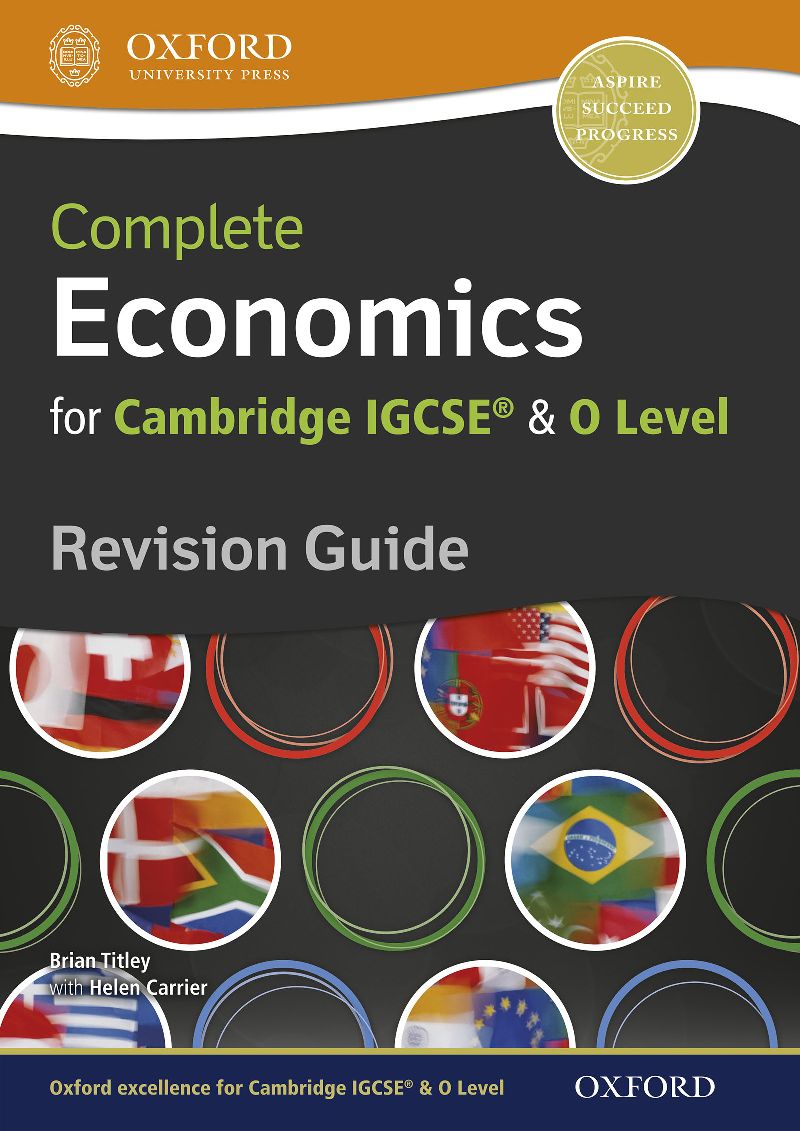 Download PDF ePub Oxford Complete Economics for Cambridge IGCSE and O Level Revision Guide Ebook