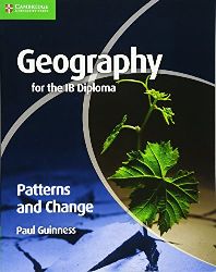 Download PDF ePub Cambridge Geography for the IB Diploma Patterns and ...
