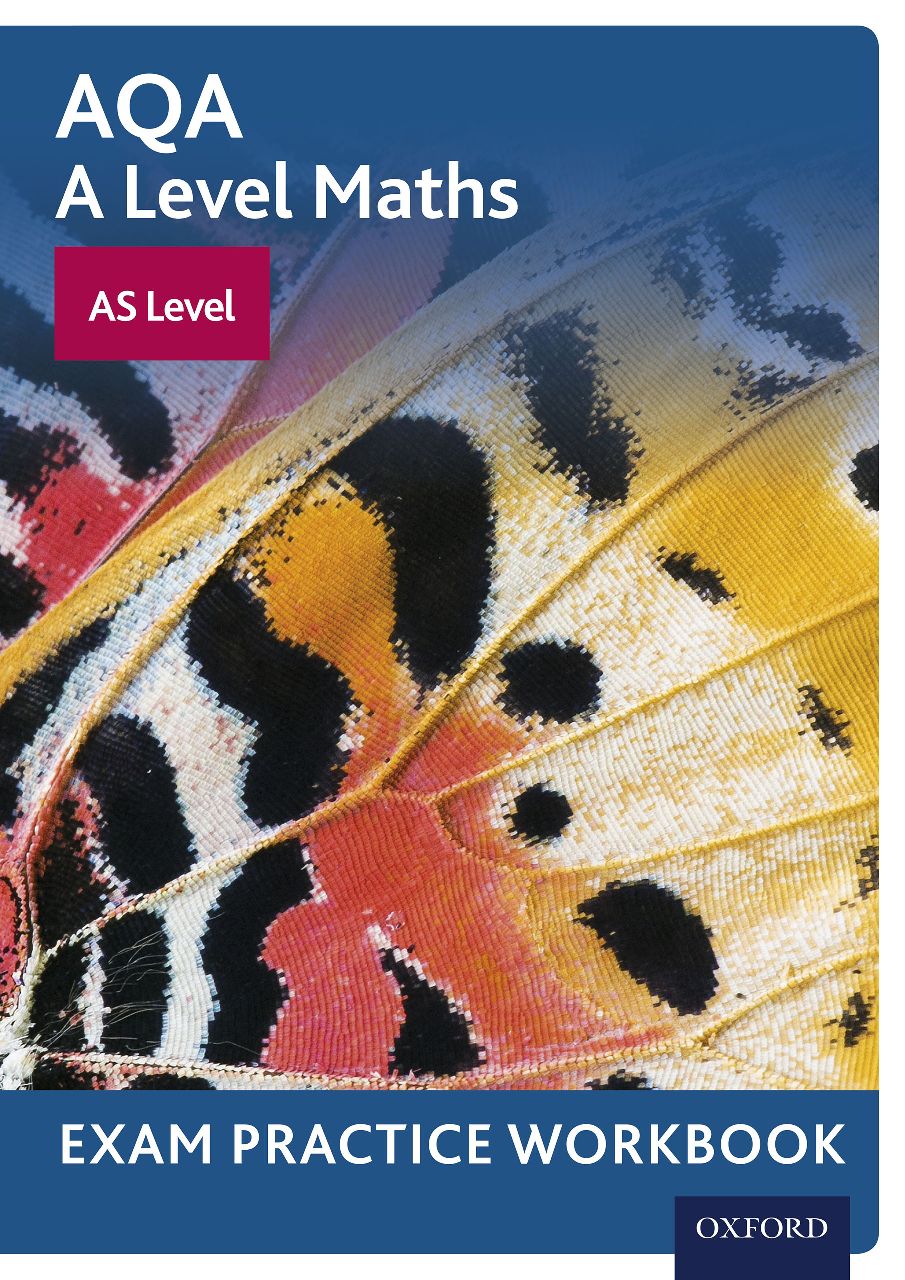 Download PDF ePub Oxford AQA A Level Maths: AS Level Exam Practice ...